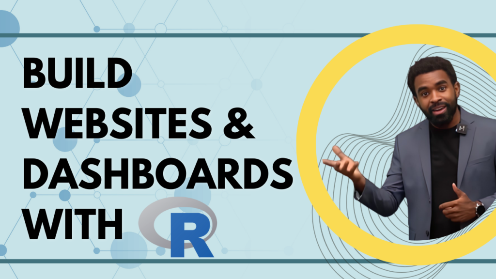 Websites and Dashboards with R – The GRAPH Courses