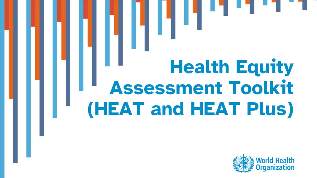 Health Equity Assessment Toolkit (HEAT and HEAT Plus) – The GRAPH Courses