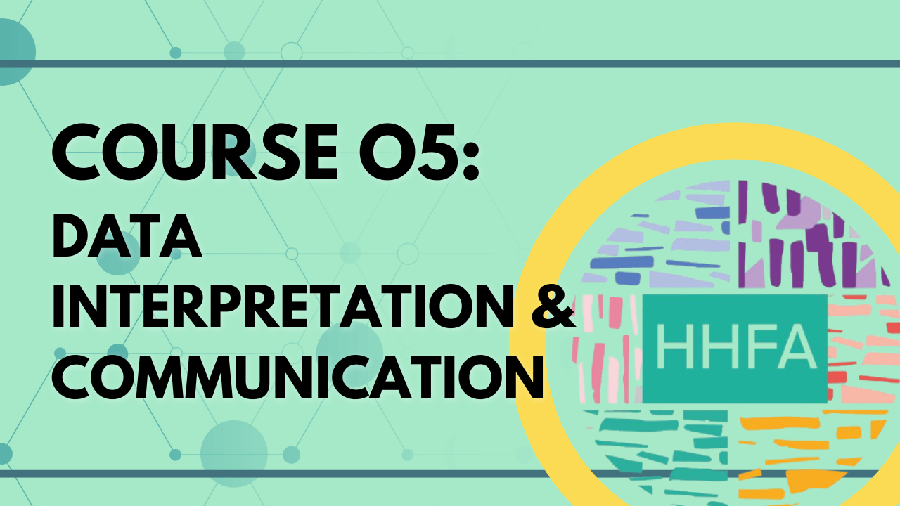 Self Paced | Harmonized Health Facility Assessment (HHFA) – The GRAPH Courses